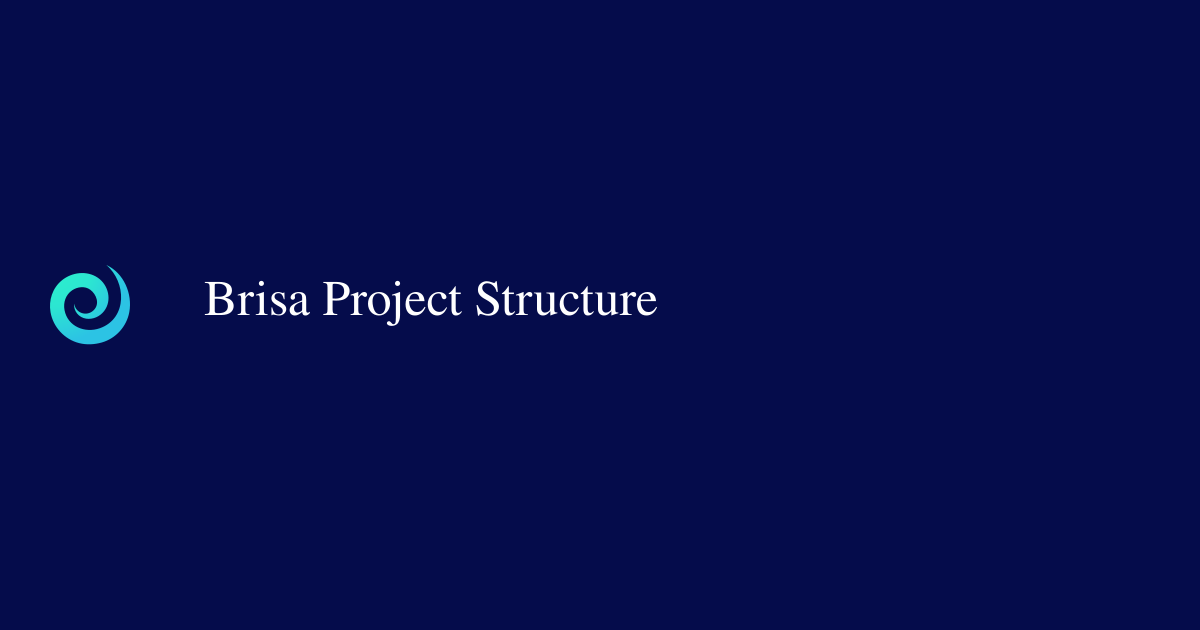 Getting Started / Project Structure | Brisa Getting Started / Project Structure | Brisa
